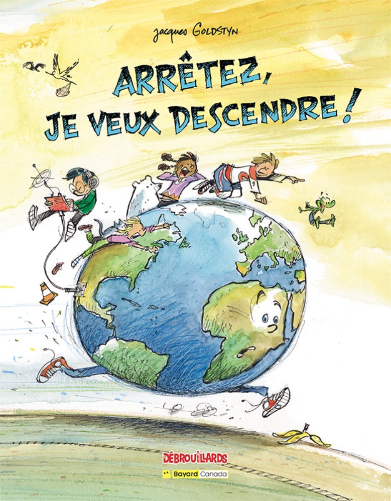 LES DÉBROUILLARDS - ARRÊTEZ, JE VEUX DESCENDRE! (FRENCH V.)