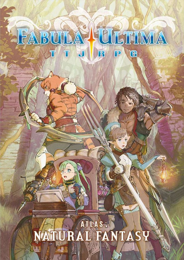 FABULA ULTIMA TTJRPG - ATLAS NATURAL FANTASY (ENGLISH) - SETTING